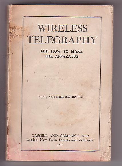 Wireless Telegraphy and How to Make the Apparatus