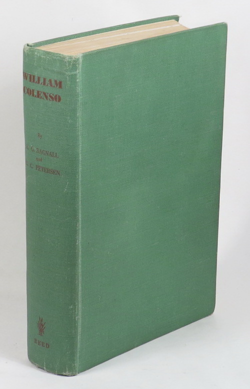 William Colenso: Printer Missionary Botanist Explorer Politician His ...
