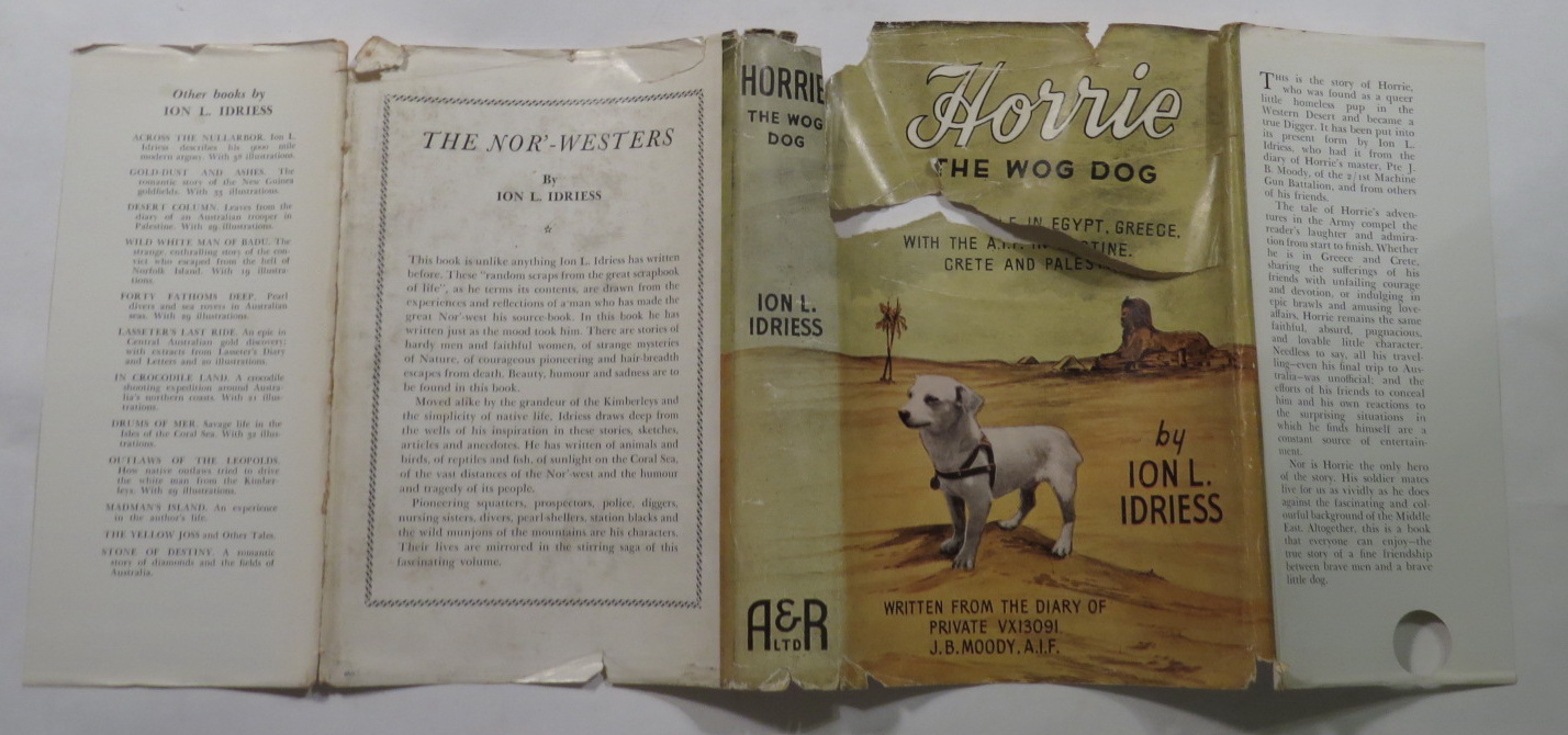 Horrie the Wog-Dog: With the A.I.F. in Egypt, Greece, Crete and ...