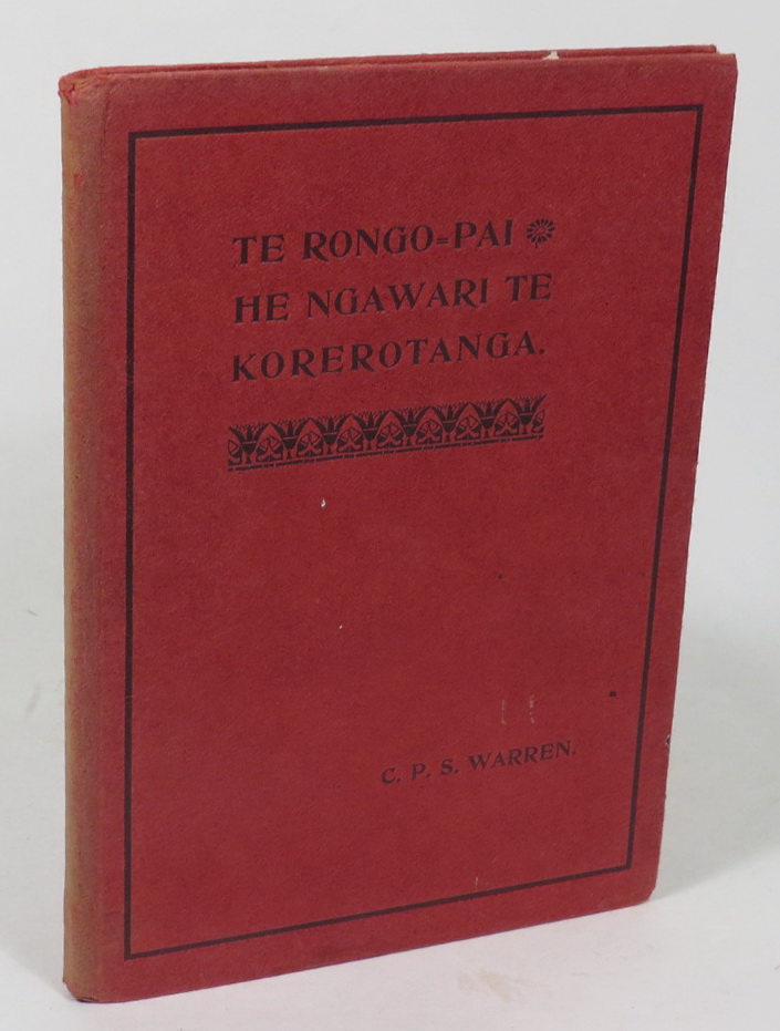 Te Rongo-Pai He Ngawari Te Korerotanga. The Good News Told In Simple Words