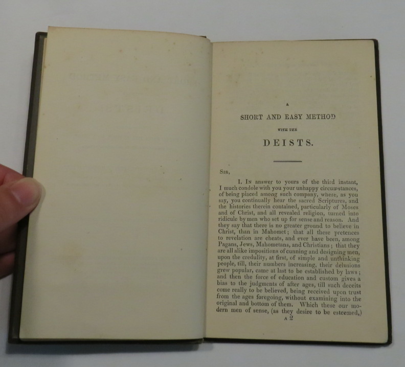 A Short and Easy Method with the Deists: To which are added, A Letter ...