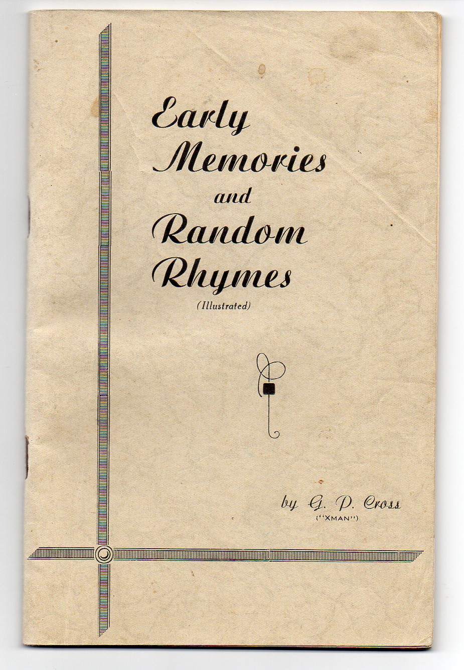 Early Memories and Random Rhymes