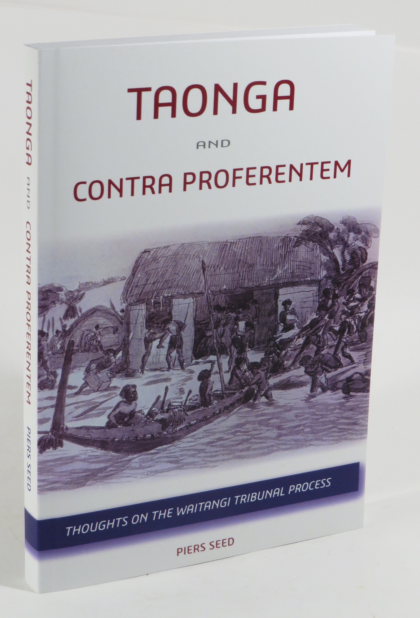 Taonga and Contra Proferentum : Thoughts on the Waitangi Tribunal Process